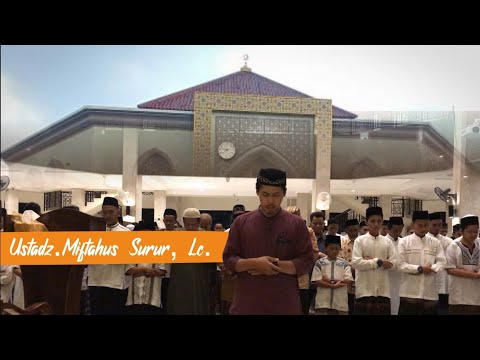 Ustadz Miftahus Surur, Lc. | IMAM SHALAT DI MASJID DARUSSALAM GRIYA ...