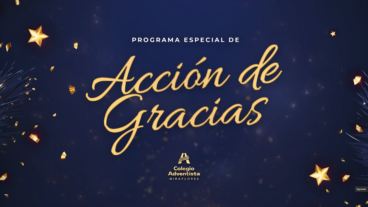 Programa Especial de Acción de Gracias | Segundo Turno | Educación ...