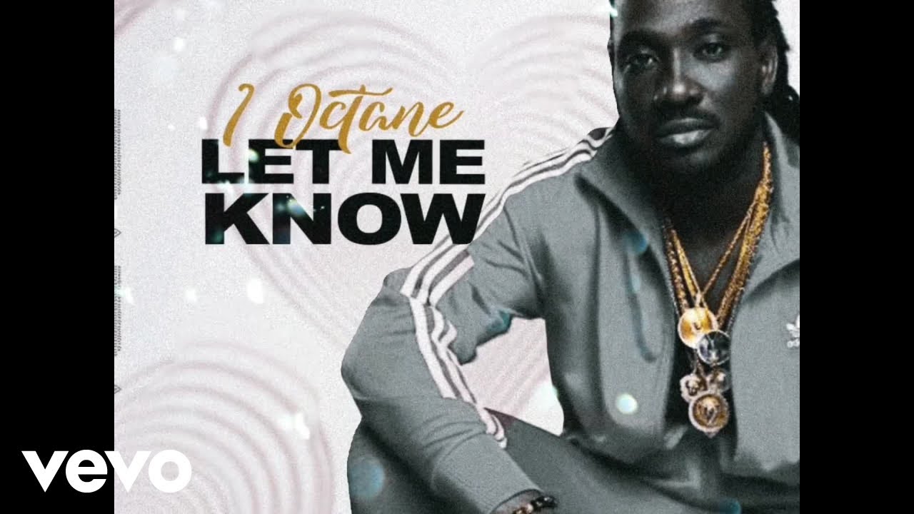 I-Octane - Let Me Know (Official Visualizer) - YouTube Music