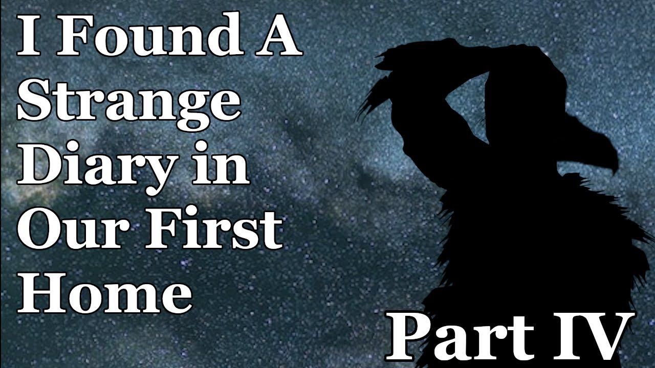 "I Found A Strange Diary in Our First Home" Part IV | Horror Story ...