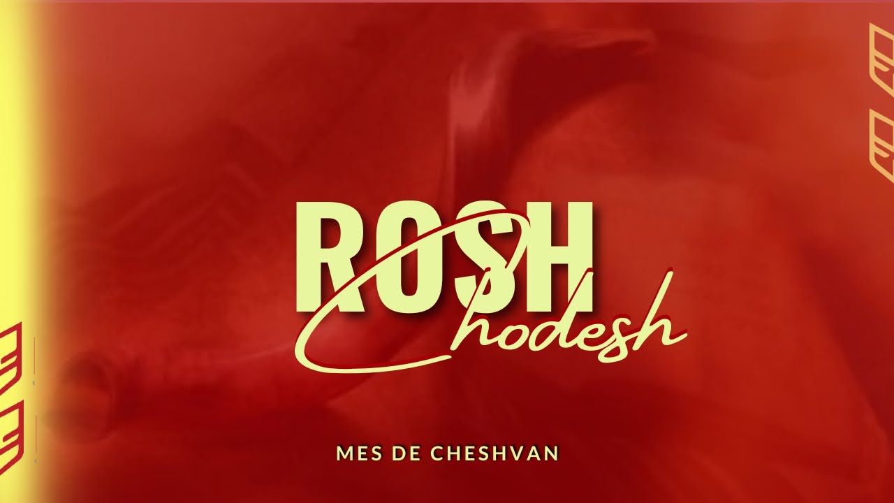 ROSH CHODESH CHESHVAN - YouTube