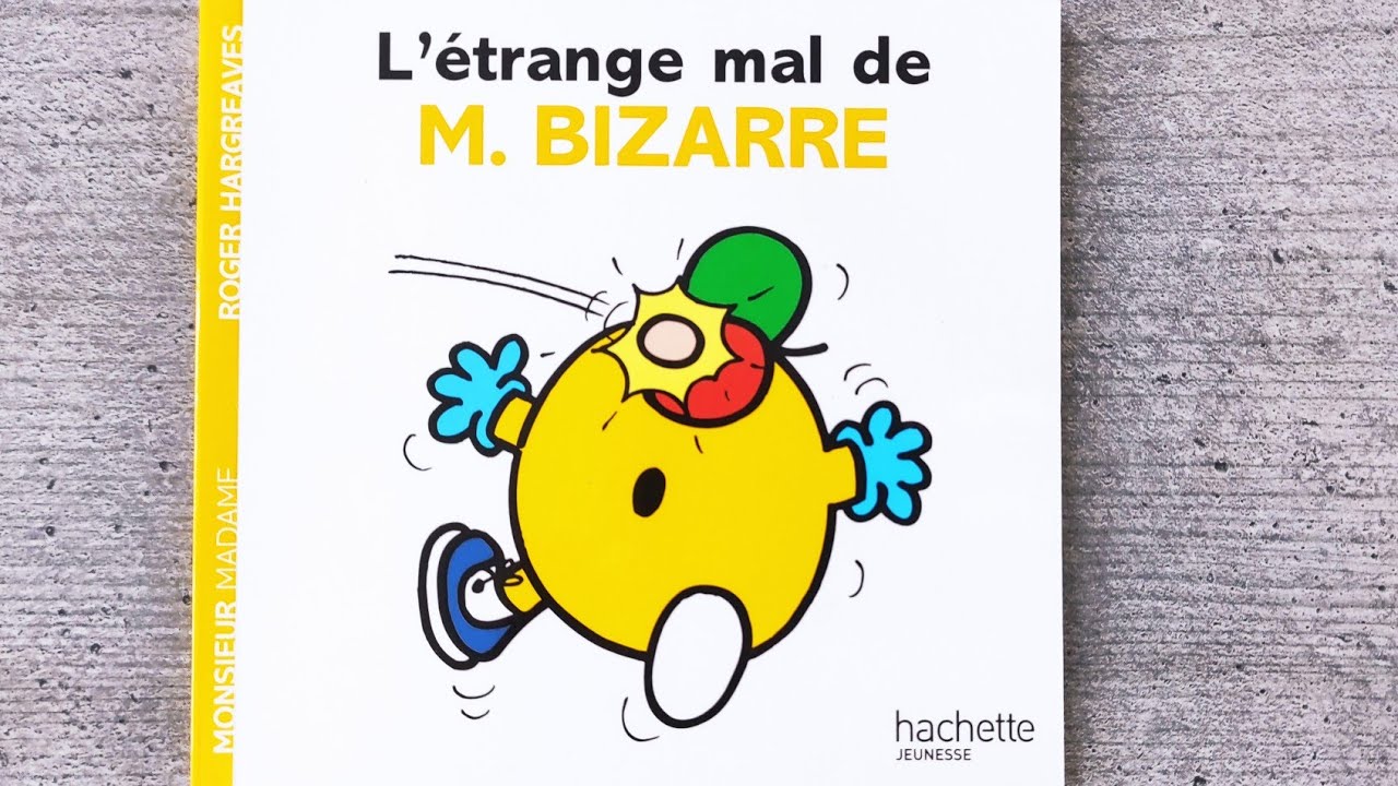 Les Monsieur Madame : L'étrange mal de M. BIZARRE ️ - YouTube