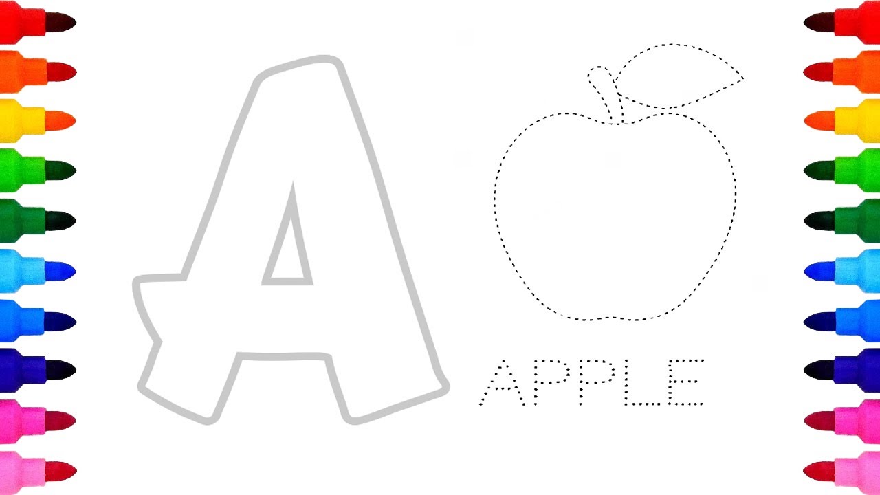 A for Apple | Learn Alphabet A Words with Drawing and Coloring | A is ...