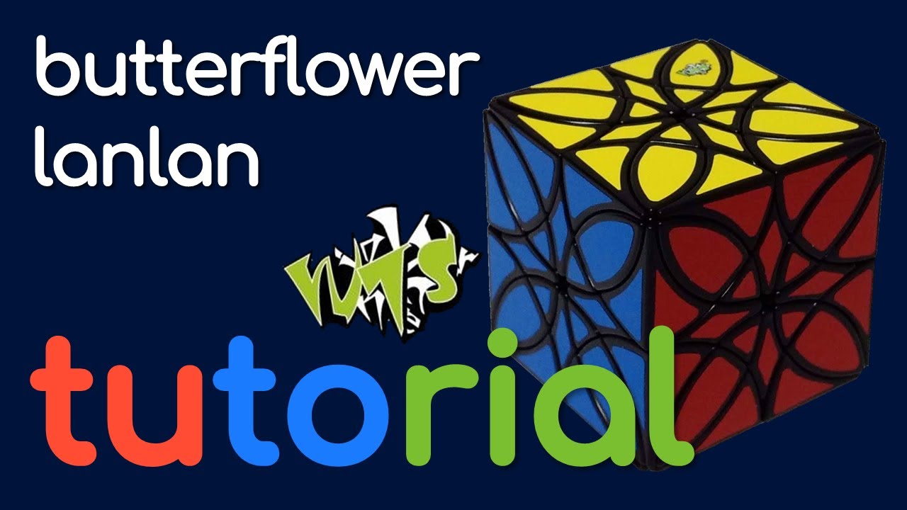 TUTORIAL LANLAN BUTTERFLOWER CUBE (A.K.A. SHELL CUBE) - YouTube