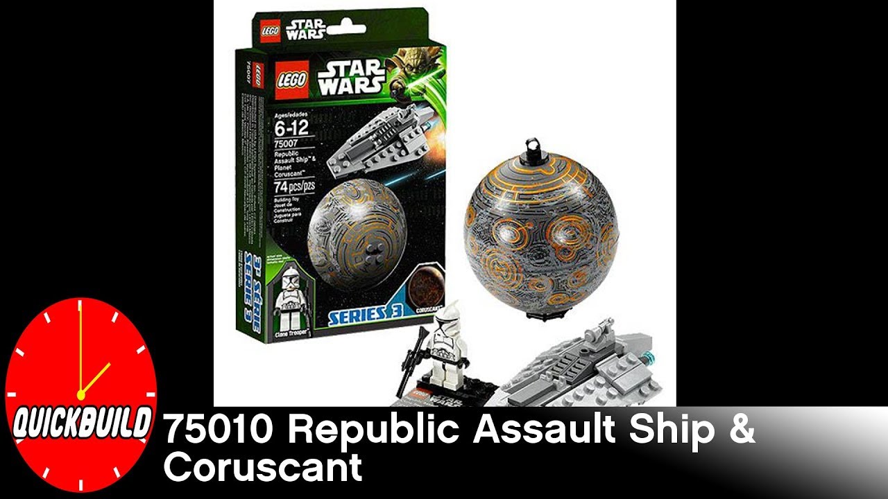 LEGO Star Wars 75007 Republic Assault Ship & Coruscant - Quick Build ...