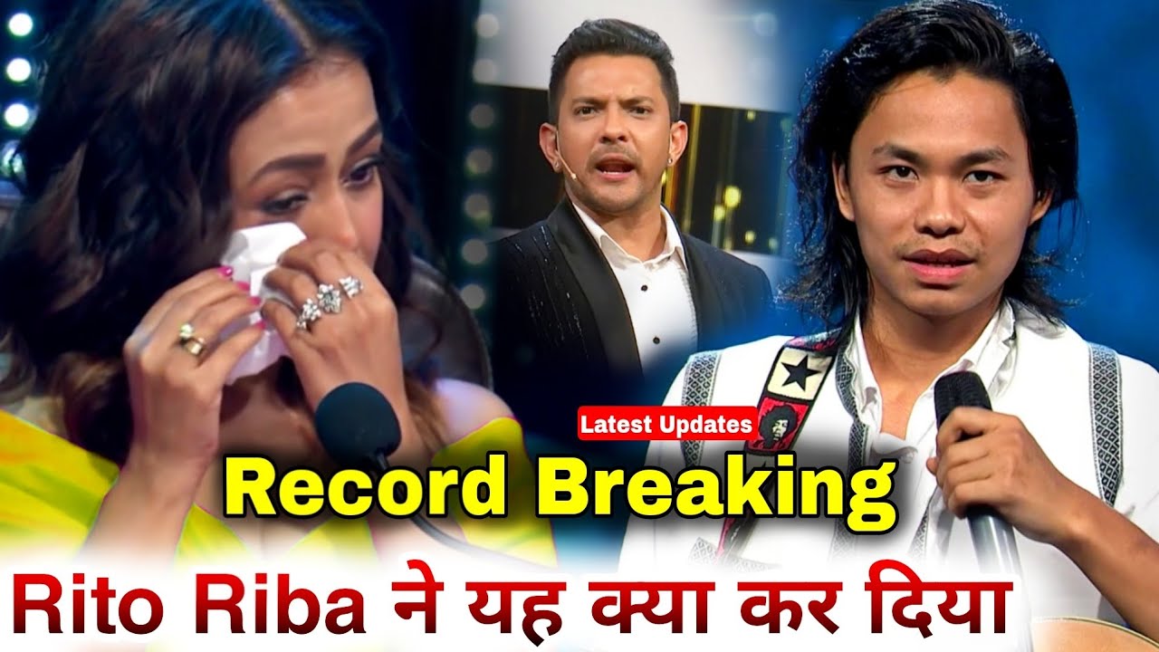 Indian Idol 13 Rito Riba | Indian Idol 13 Today Full Episode | Ritu ...