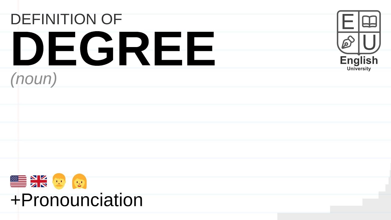DEGREE Meaning Definition Pronunciation What Is DEGREE How To degree-meaning-definition-pronunciation-what-is-degree-how-to