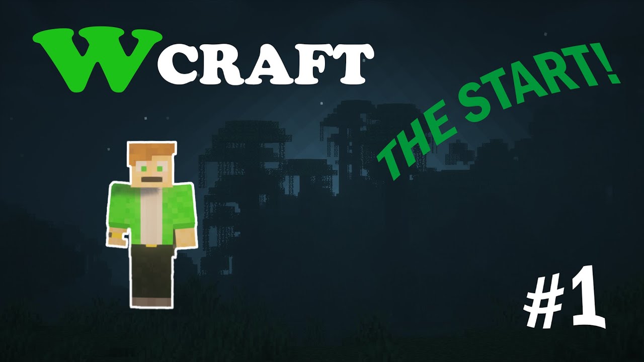 W CRAFT #1 | THE START! - YouTube