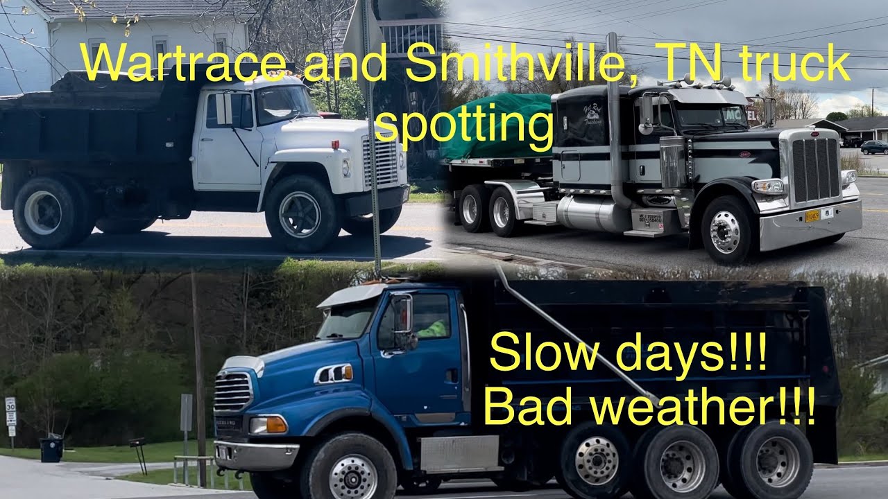 Truck Spotting in Small Tennessee towns in good and bad weather - YouTube