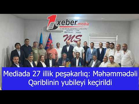 Mediada 27 illik peşəkarlıq: Məhəmmədəli Qəriblinin yubileyi keçirildi