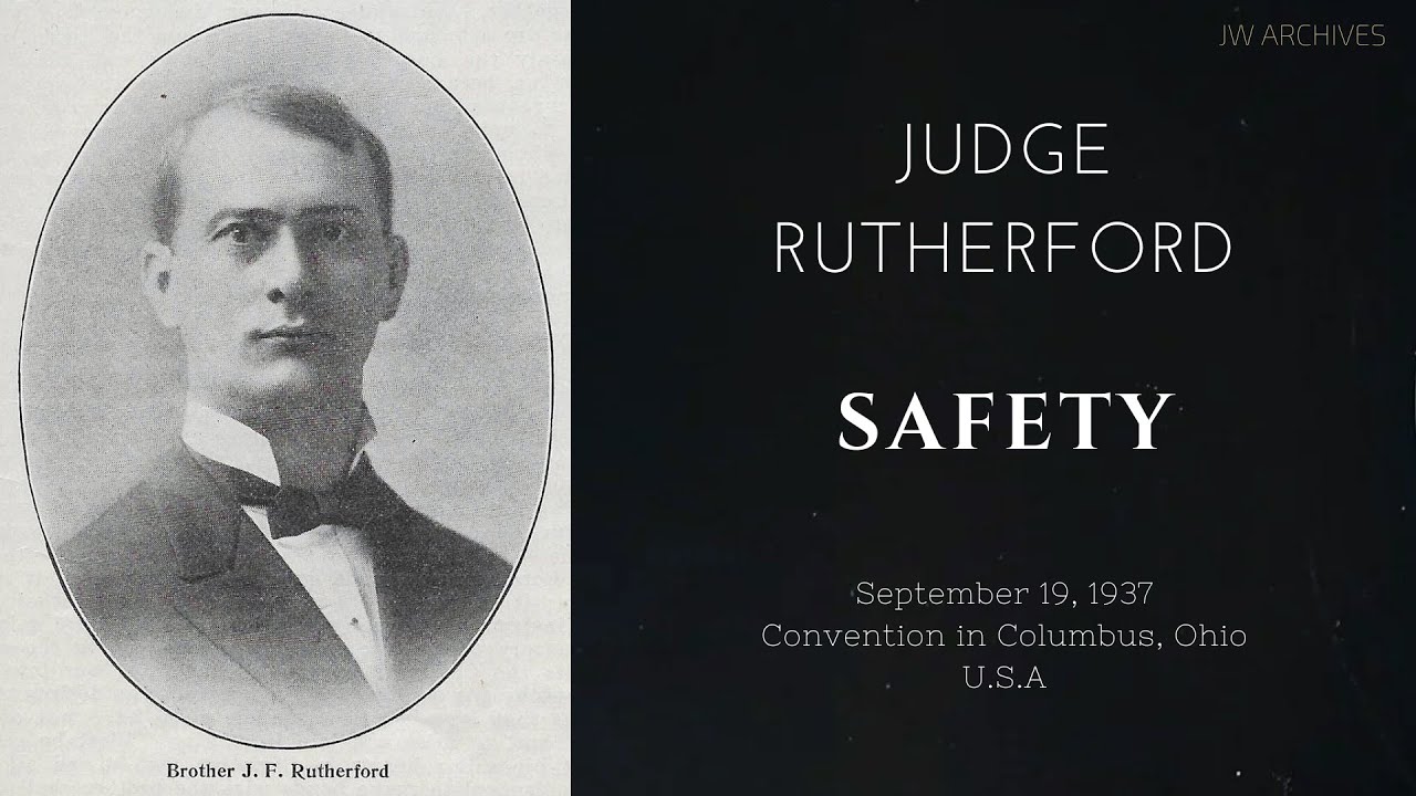 Safety by Judge Rutherford + Song records - YouTube