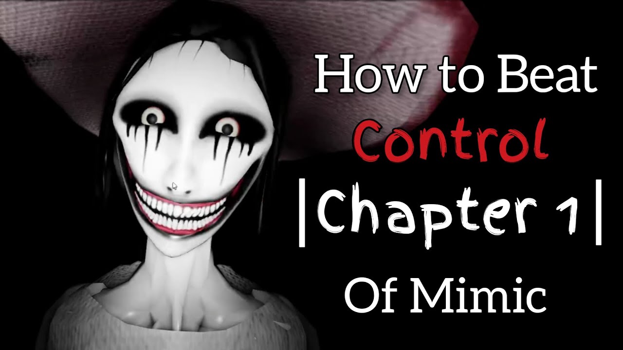 How to Beat Control Chapter 1 of The Mimic | Roblox - YouTube