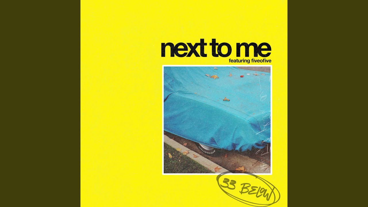 Next to Me - YouTube