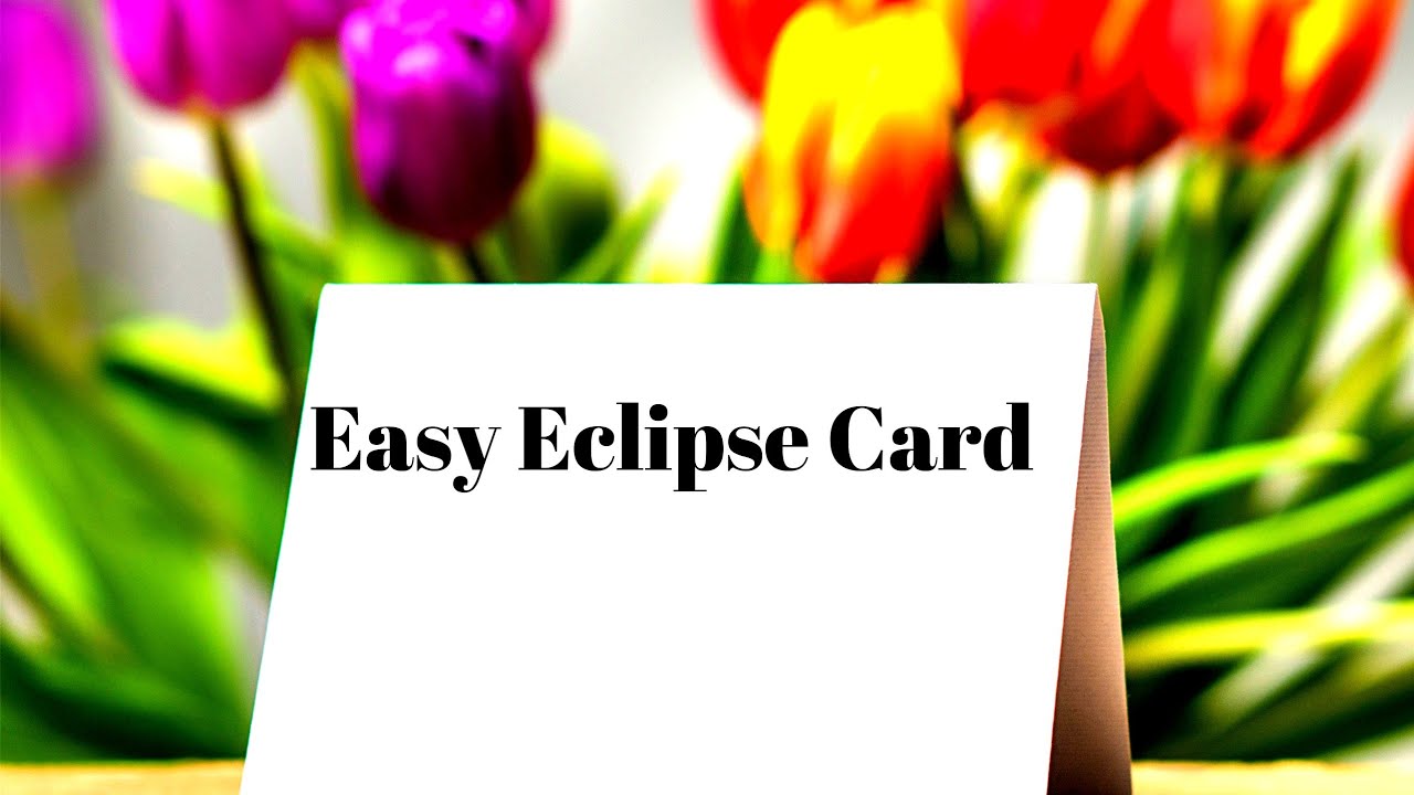 Easy Eclipse Card Tutorial - YouTube