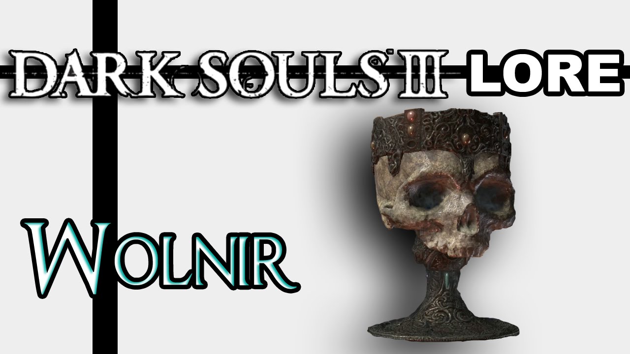 Dark Souls 3 Lore - High Lord Wolnir - YouTube