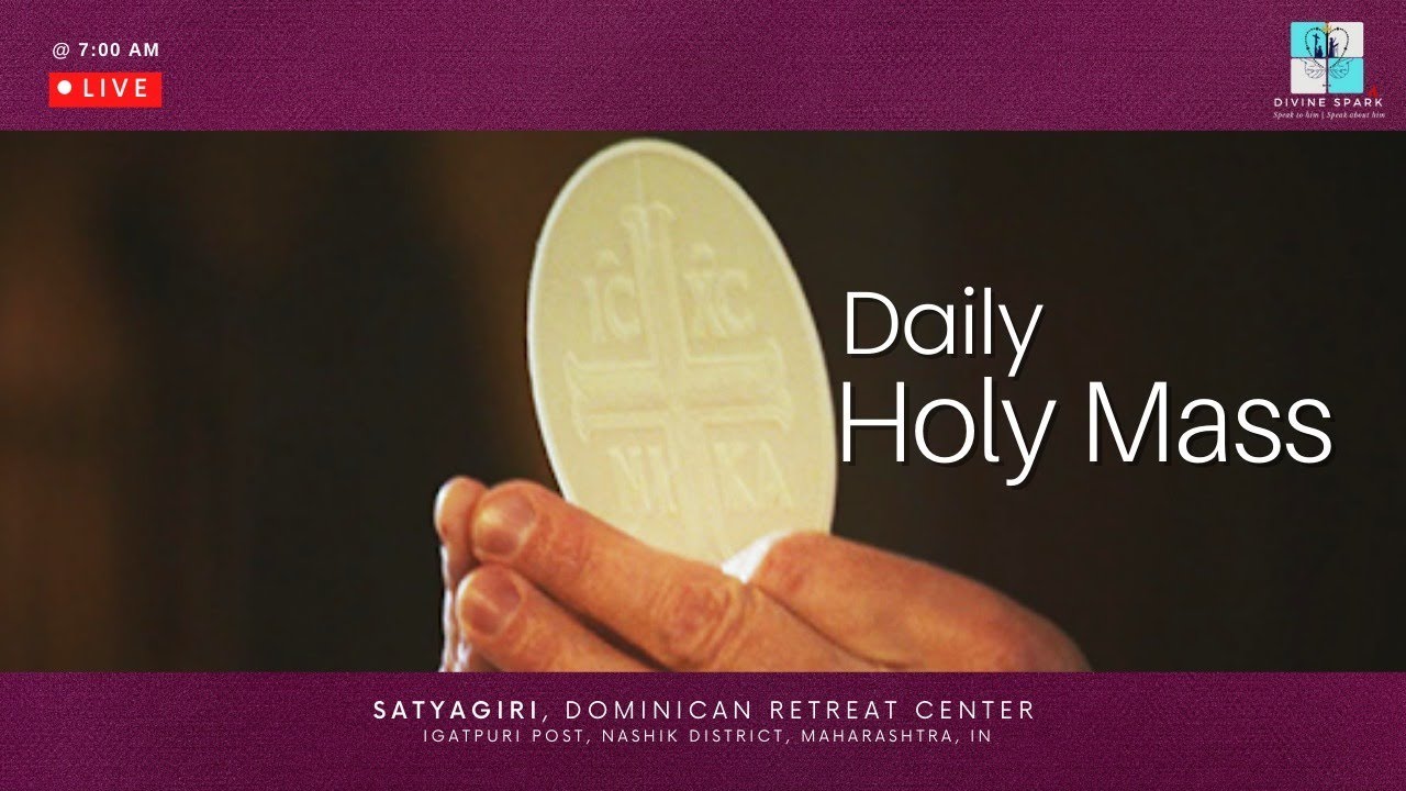 Daily LIVE Holy Mass I 3 Mar I 07:00 IST I Fr. Bineesh Thomas OP I ...