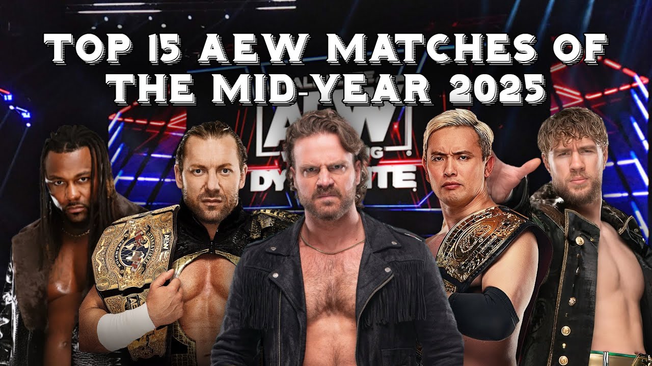 Top 15 AEW Matches of the Mid Year 2025 - YouTube