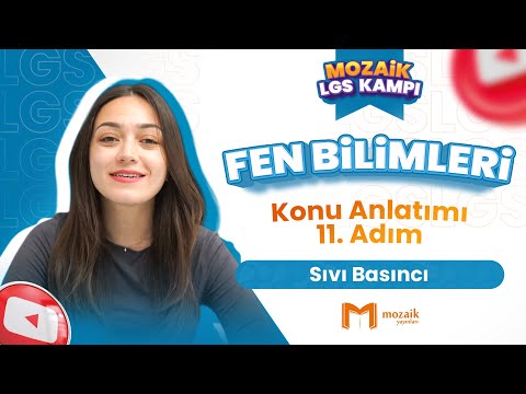 Sıvı Basıncı - Konu Anlatımı | LGS FEN BİLİMLERİ - Mozaik LGS Kampı 11. Adım