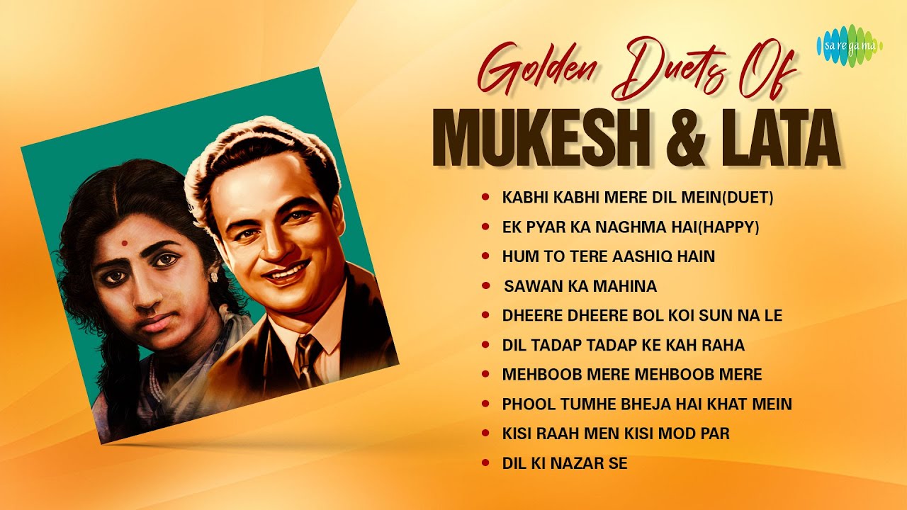Golden Duets of Mukesh & Lata | Kabhi Kabhi | Ek Pyar Ka Naghma Hai ...