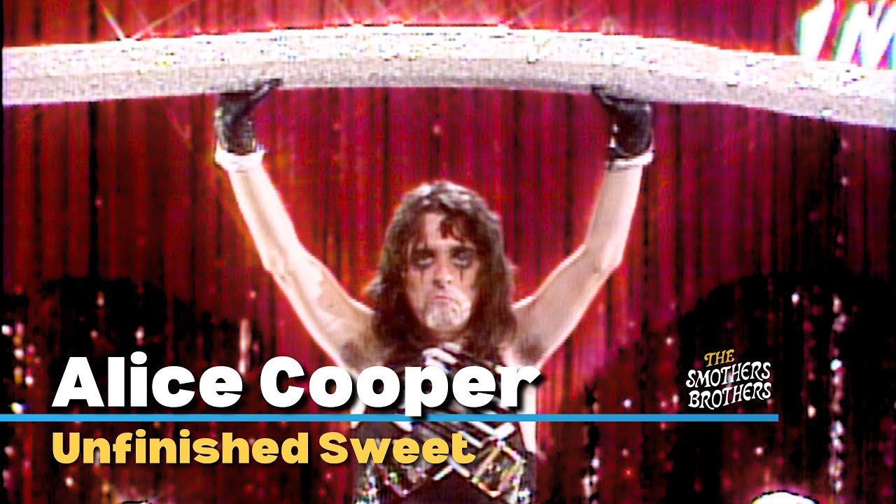 Alice Cooper | Unfinished Sweet | The Smothers Brothers Comedy Hour ...