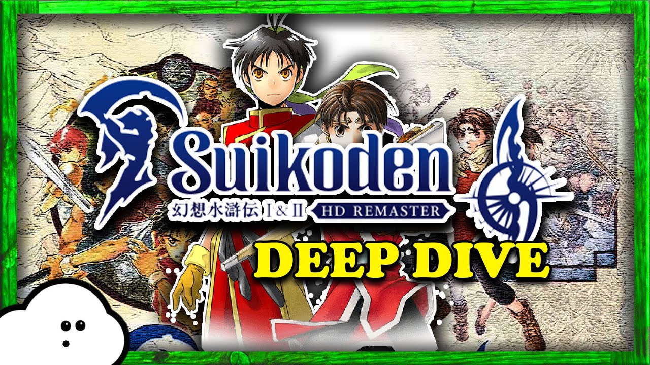 Suikoden 1-2 HD Remaster DEEP DIVE - Masterpieces Re-imagined - YouTube