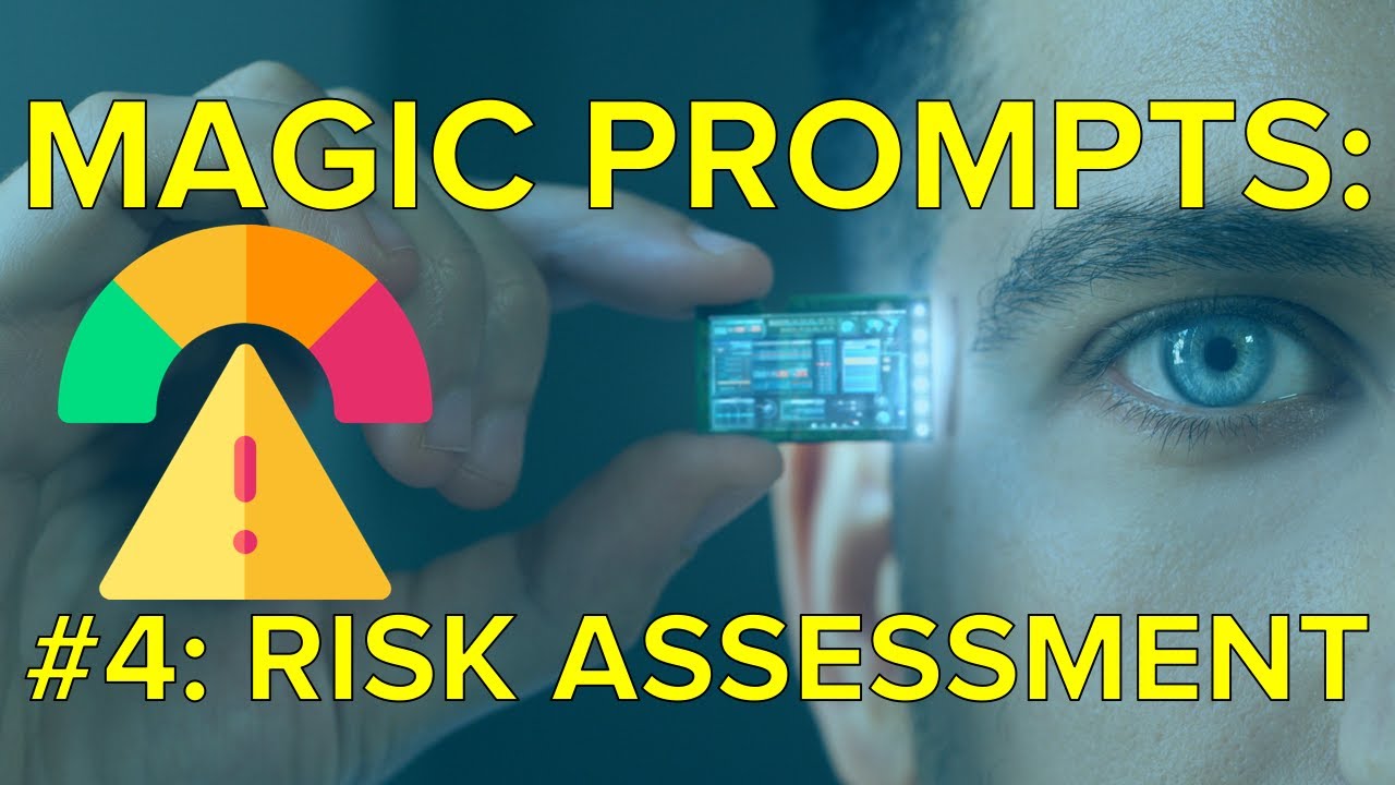 Magic Prompts: #4: Risk assessment, risk table, risk rating, causes ...