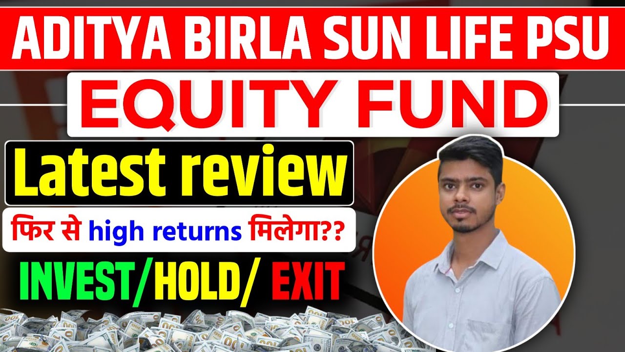 Best PSU Equity Fund: Aditya Birla PSU Equity Fund - YouTube