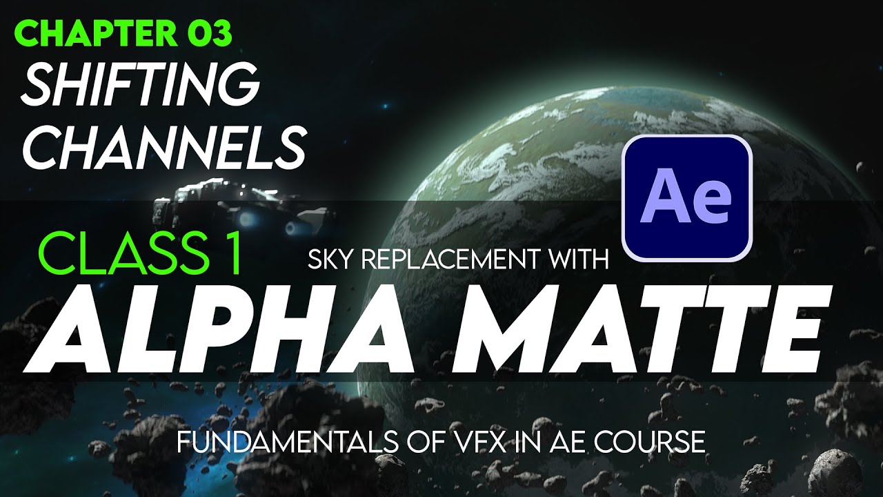 01 Sky Replacement with Alpha Matte in Adobe After Effects Masks ...