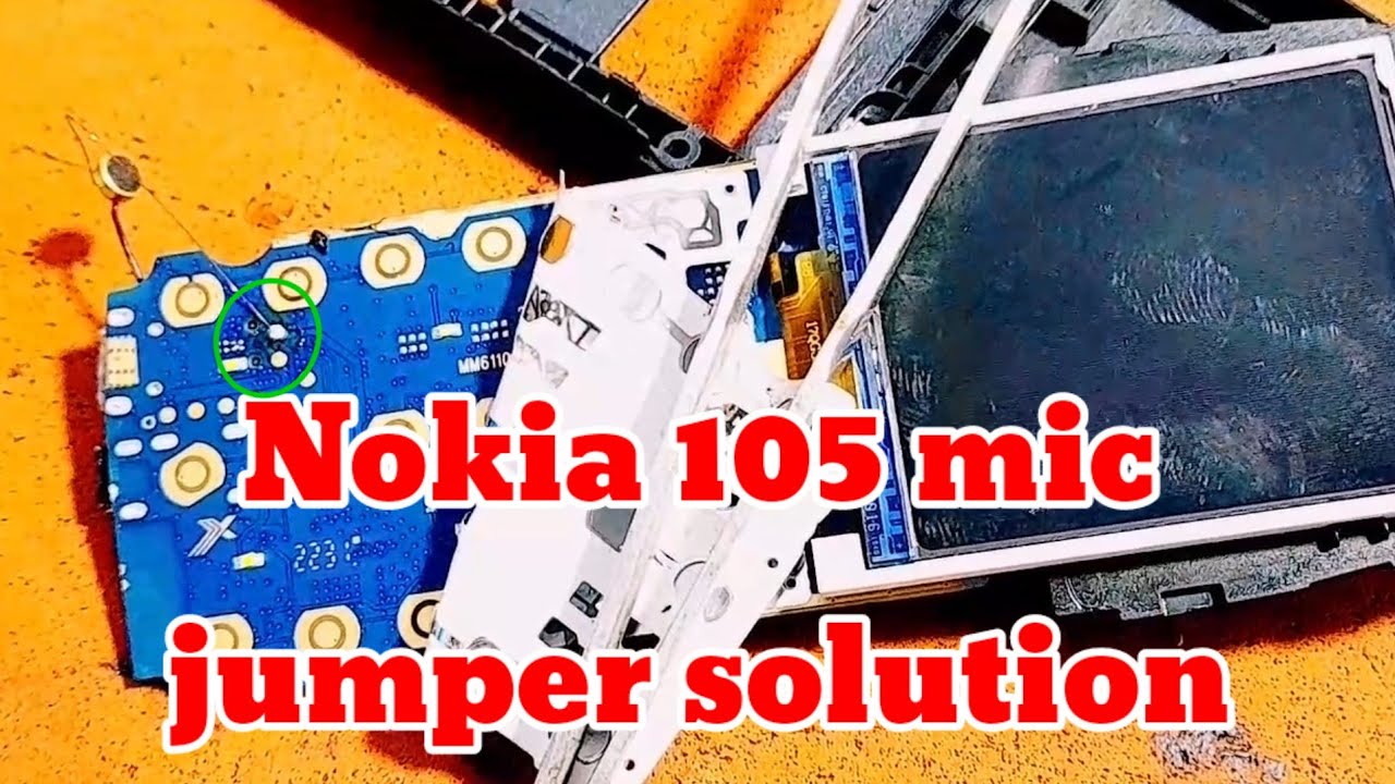 Nokia 105 mic jumper 100%warking |Nokia 105 mic not warking solution ...