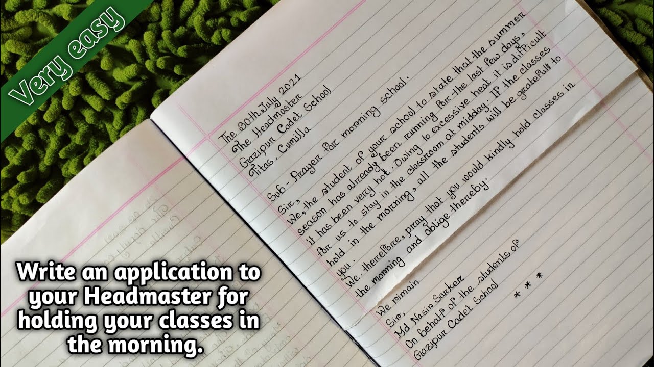 Application to your Headmaster for holding your classes in the morning ...