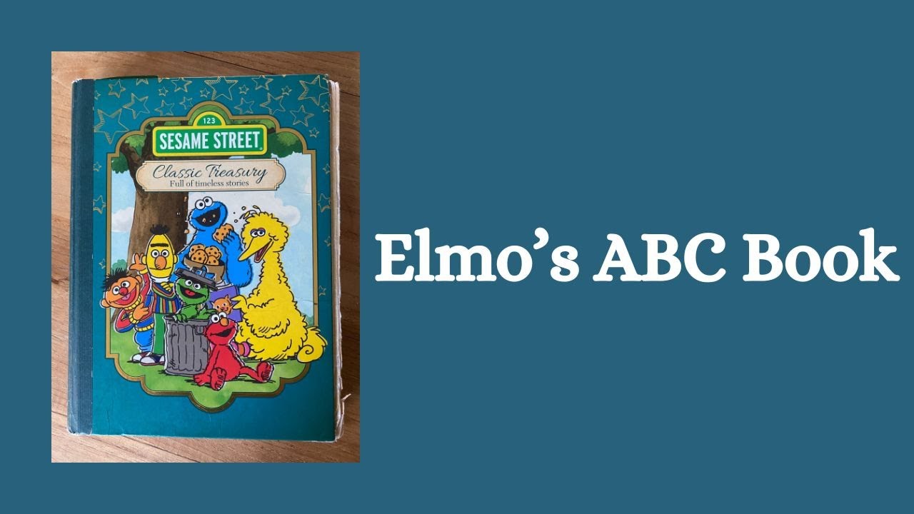 Elmo’s ABC Book - Sesame Street - Read Aloud - YouTube