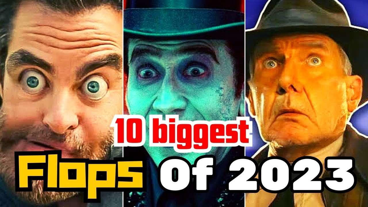 Top 10 Biggest Hollywood flop Movies 2023 | Top 10 Movie Flops of the ...