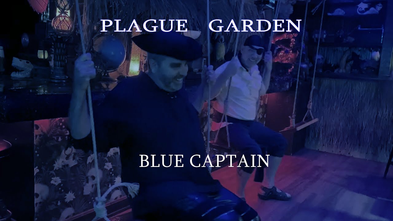 Plague Garden - Blue Captain - YouTube