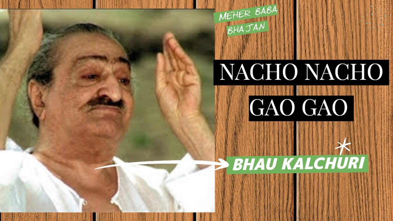 Nacho Nacho Gao Gao | Written by Bhau Kalchuri | Composed by Manik ...