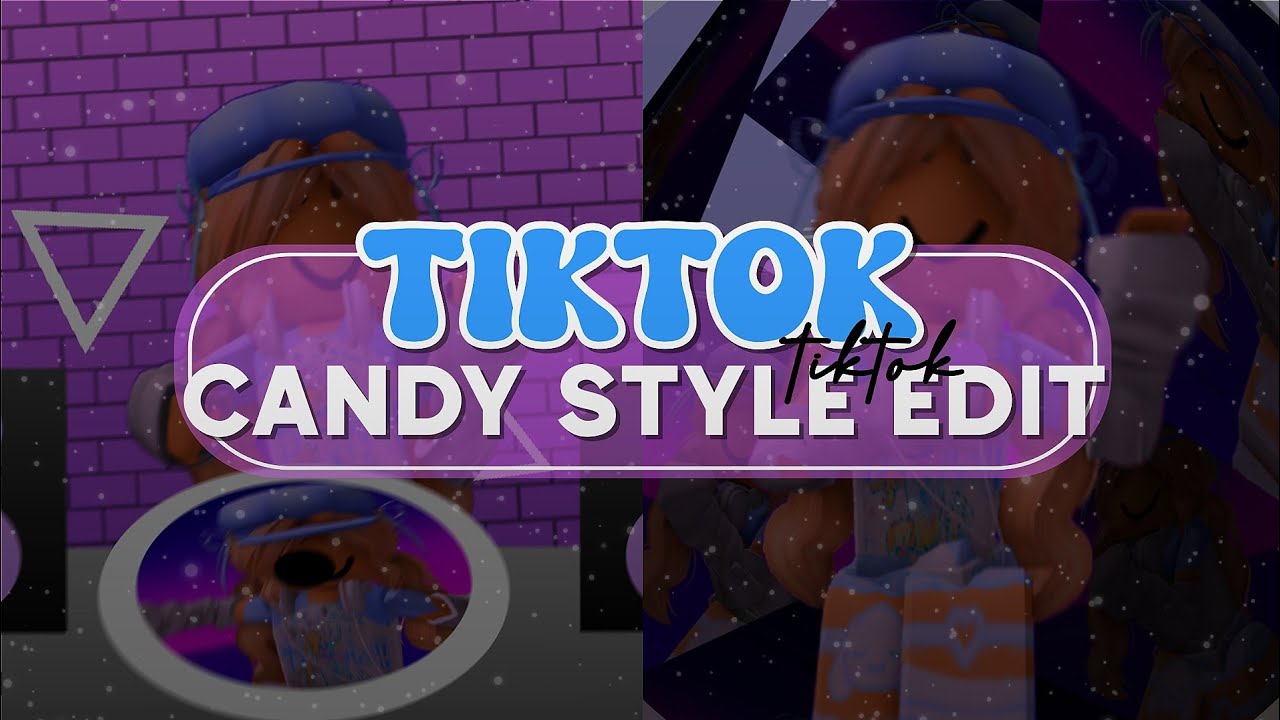 TikTok | Roblox Candy Style Edit - YouTube