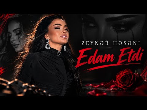 Zeynəb Həsəni - Edam Etdi 