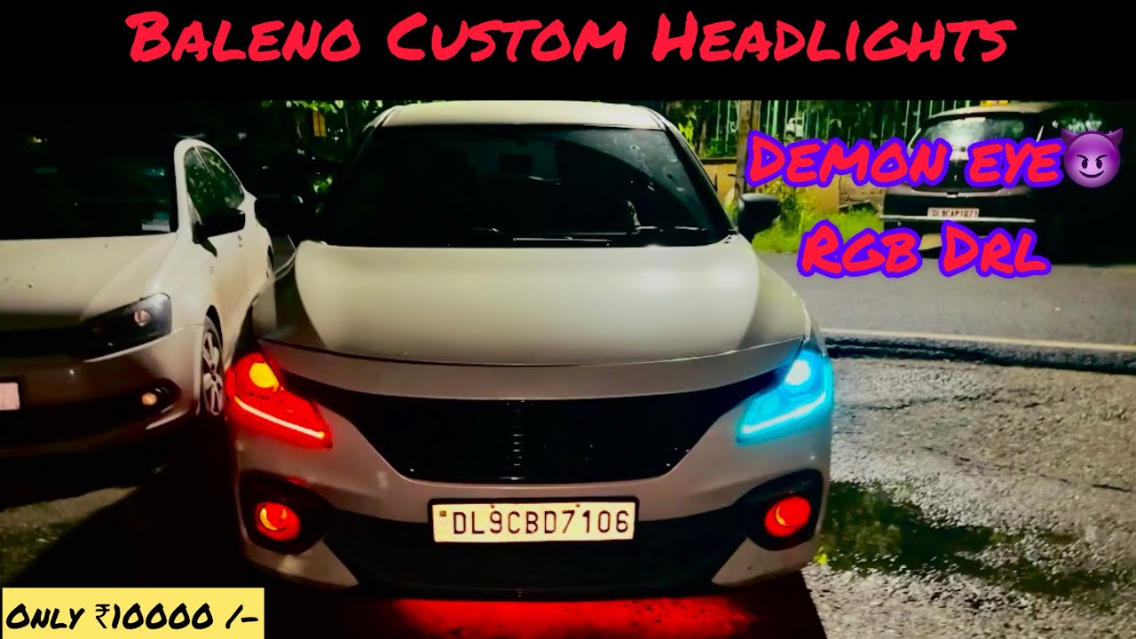 Maruti Baleno Headlights Customised with Demon eye & RGB Drl🔥 ...