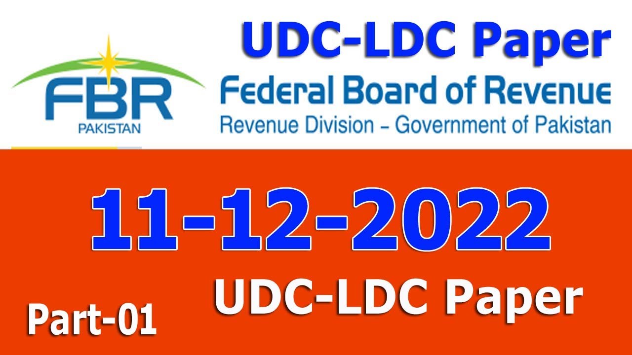 FBR UDC-LDC paper 11-12-2022 : FBR UDC-LDC : Part - 01 - YouTube