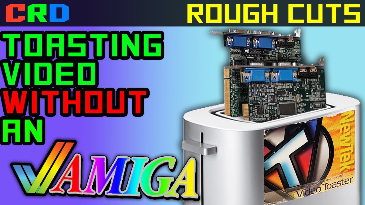 Building a Video Toaster. No, not that one - YouTube