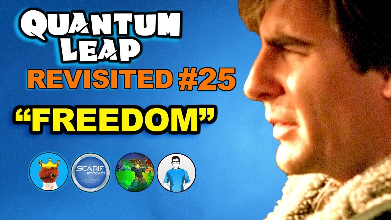 Quantum Leap Freedom Revisited | Quantum Leap Review, Reaction ...