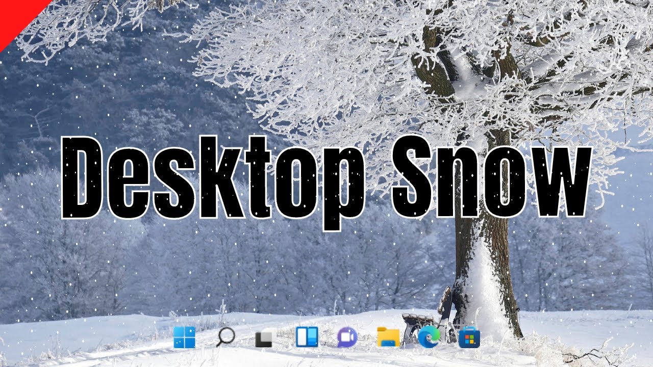 Add Snow to Your Windows 11 Desktop - YouTube