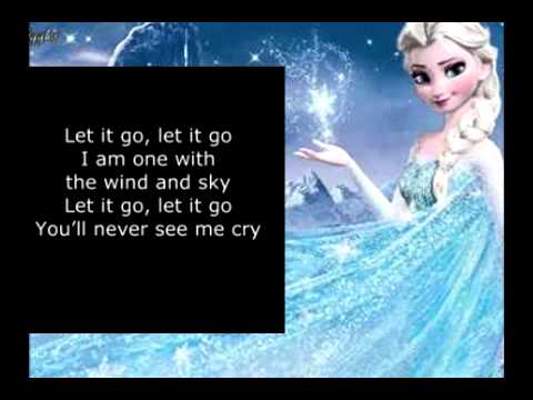 idina menzel let it go (lyric) - YouTube