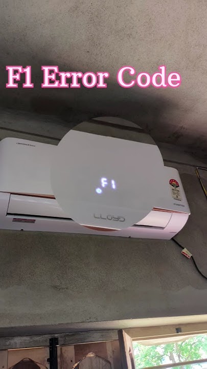 Lloyd Inverter AC F1 Error Code Solution - YouTube