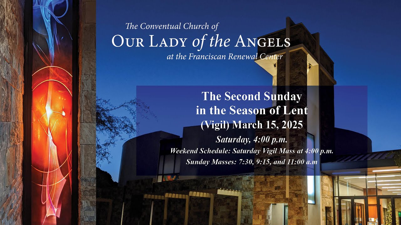 Saturday, March 15, 2025 (4:00 p.m. Vigil)) - The Second Sunday in the ...