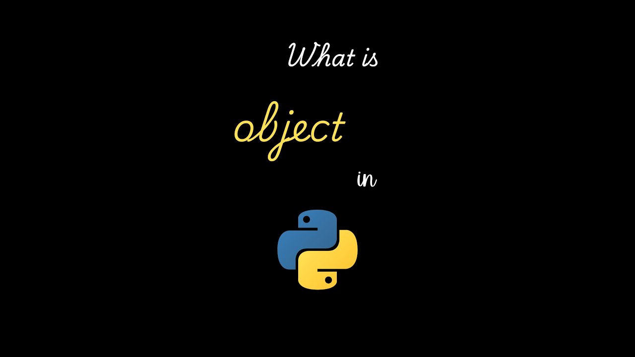 What is object in python?#python #coding #programming #python3 # ...