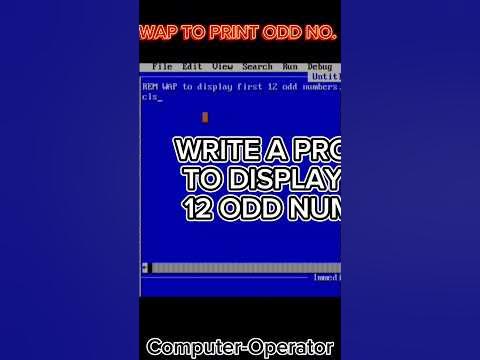 QBASIC program to print first 12 Odd number #facts #amazingfacts #amazingfact - YouTube