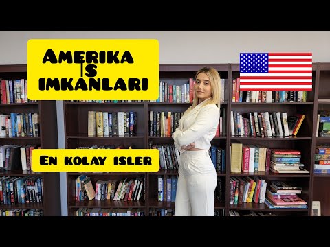Amerikada is imkani EN KOLAY ISLER