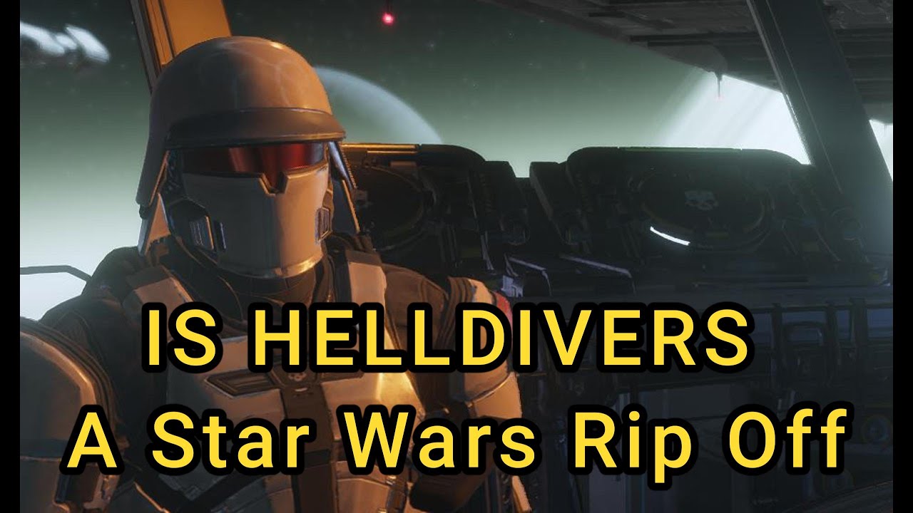 Is Helldivers 2 A Star Wars Rip Off - YouTube