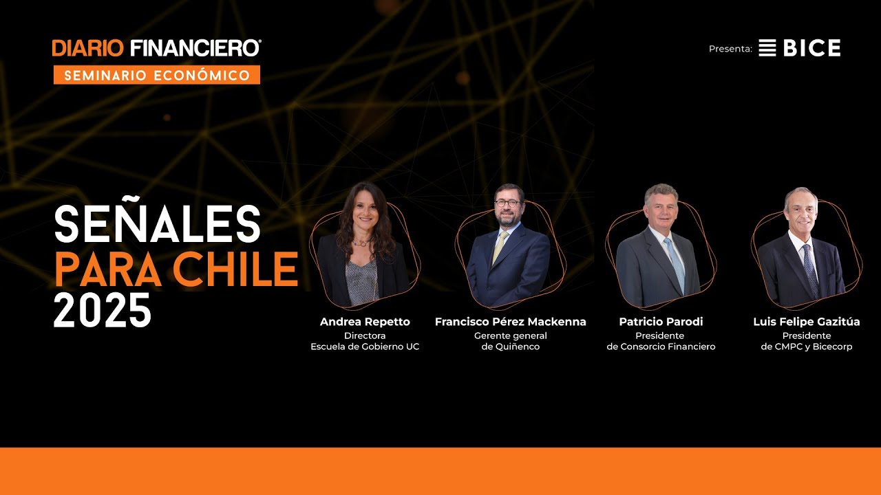 BICE Presenta: Seminario Económico DF: Señales Para Chile 2025” - YouTube