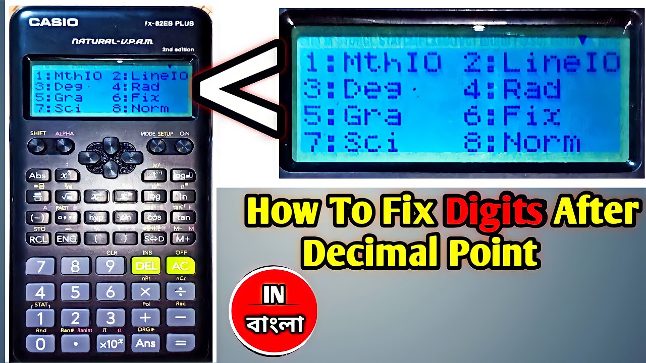 How To Fix Digits After Decimal Point In Casio Calculator Fx 82 ES How To Fix Digits After Decimal Point In Casio Calculator Fx 82 ES